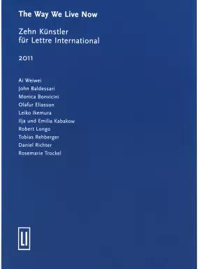 Kunstportfolio 2011 – The Way We Live Now | Lettre - Europas Kulturzeitung